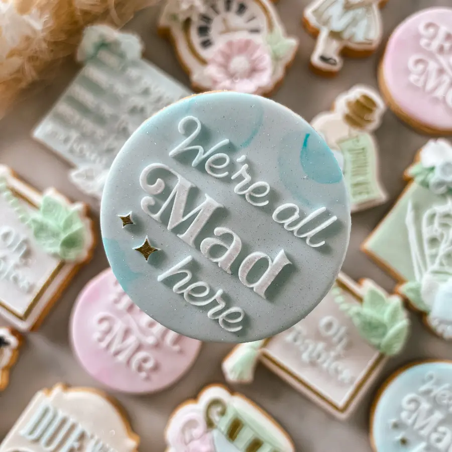 We're All Mad Here - Alice in Wonderland Cookie Stamp | Cookie Cutters ...